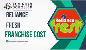 Reliance Fresh Franchise Cost in India: Model, ROI, Eligibility ...
